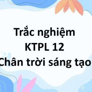 15 câu Trắc nghiệm KTPL 12 Bài 12 (Chân trời sáng tạo 2025) có đáp án: Quyền và nghĩa vụ của ...