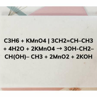 CH2=CH-CH3 ra HO-CH2-CH(OH)-CH3 | C3H6 + KMnO4 | 3CH2=CH–CH3 + 4H2O + 2KMnO4 → 3OH-CH2–CH(OH ...