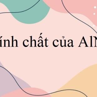 Nhôm Nitrua (AlN): Tính chất vật lý, tính chất hóa học, ứng dụng và ...